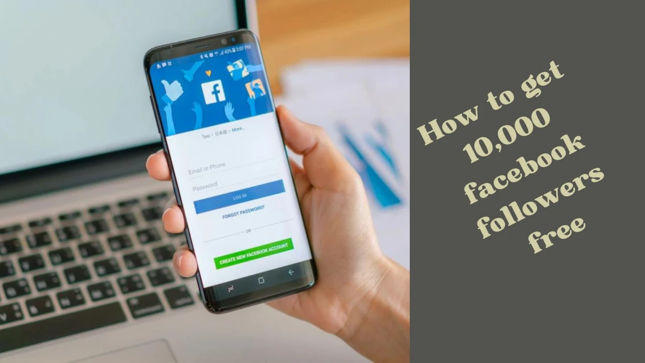 How I Got 10,000 Followers On Facebook Fast & Free (My Method)